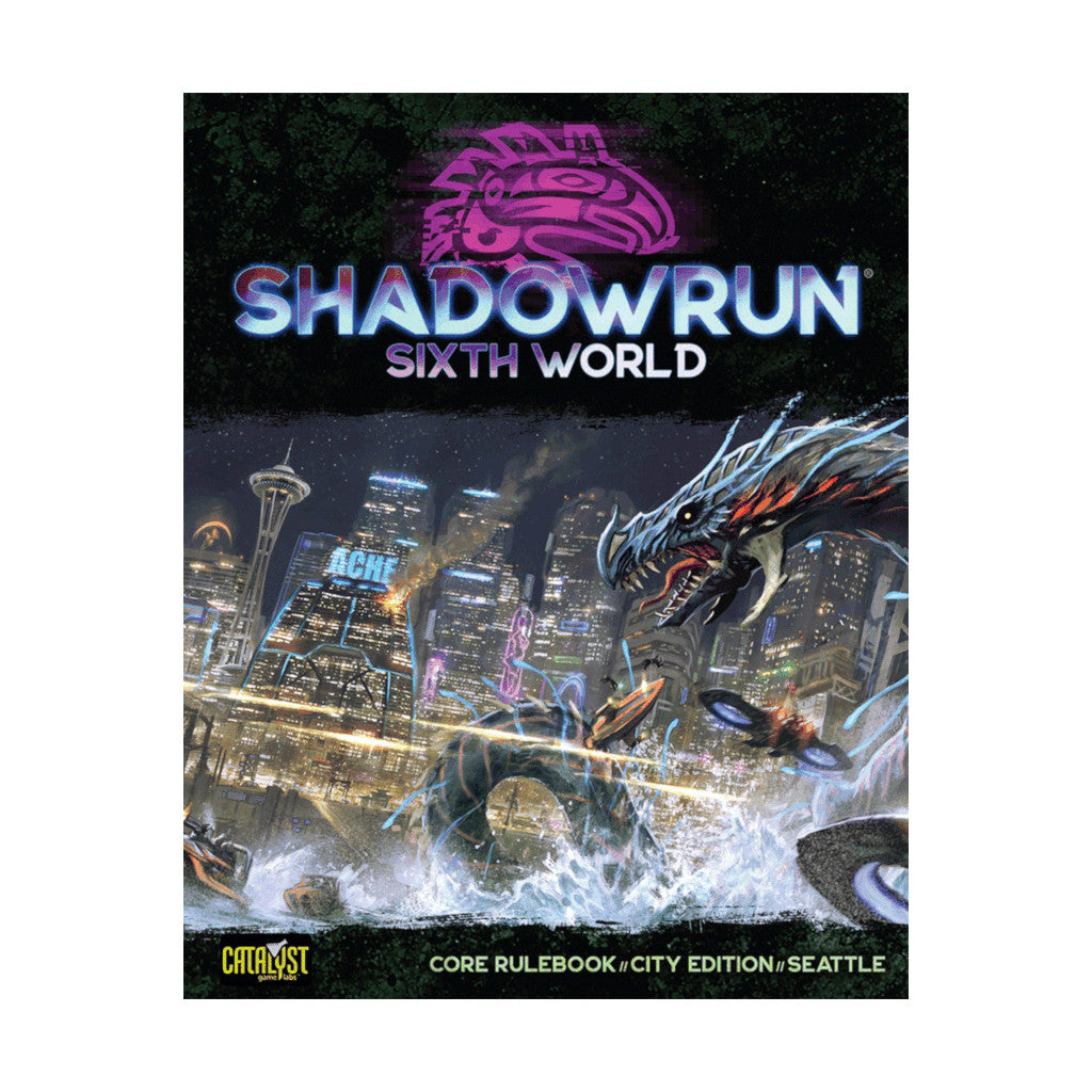 Shadowrun: Sixth World Core Rulebook - City Edition: Seattle — Athena ...
